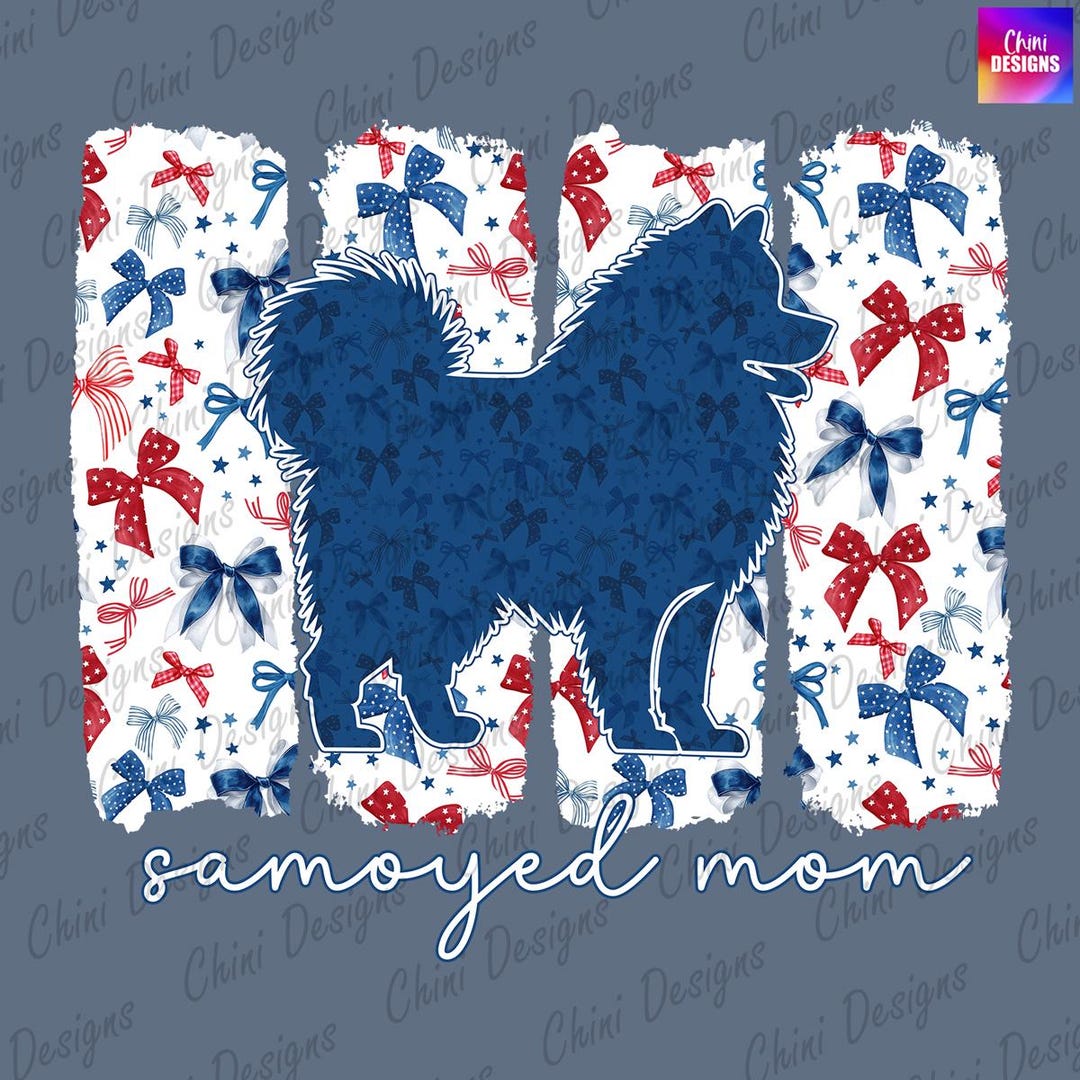 Patriotic Samoyed Mom PNG, Coquette Bow Samoyed Mom Design, Samoyed Dog ...