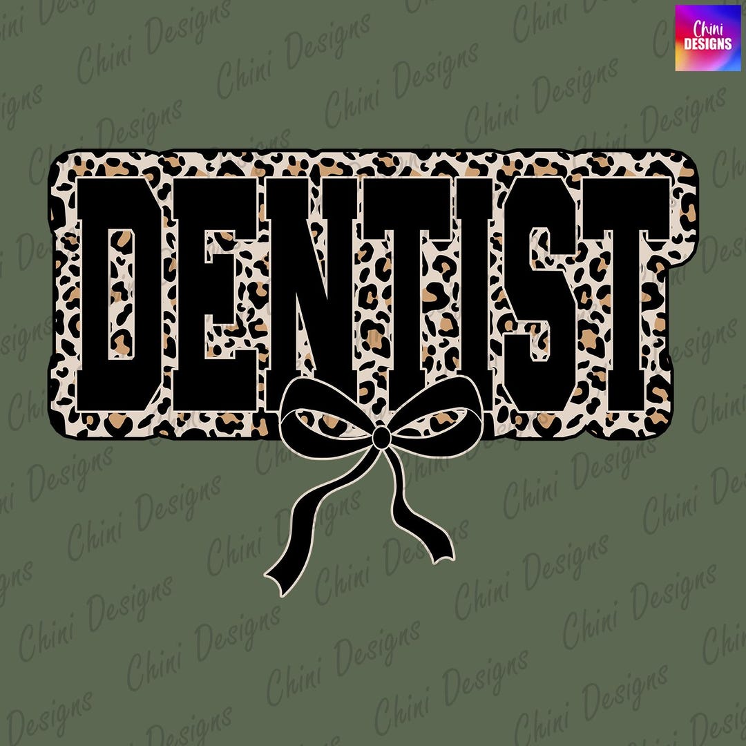 Leopard Dentist PNG, Coquette Dentist PNG, Bow Dentist DTF, Retro ...