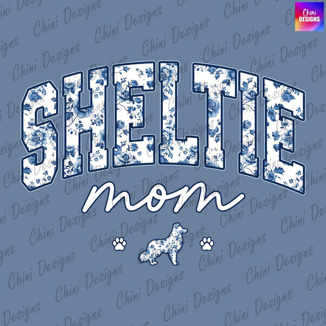 Floral Sheltie Mom PNG, Chinoiserie Shetland Sheepdog Mom Design ...