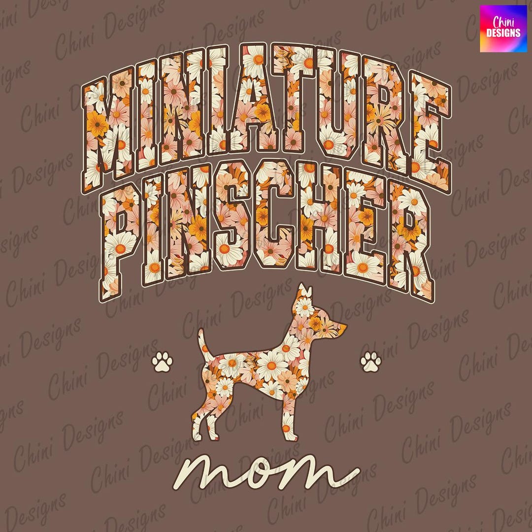 Retro Floral Miniature Pinscher Mom PNG, Fall Pinscher Mom Design ...