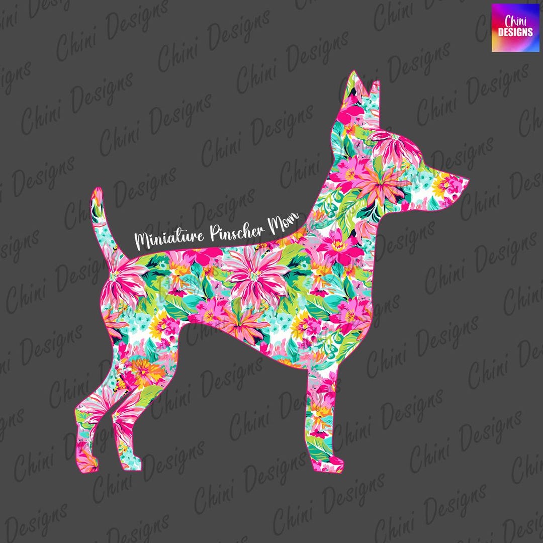Floral Miniature Pinscher Mom PNG, Summer Pinscher Mom Design ...