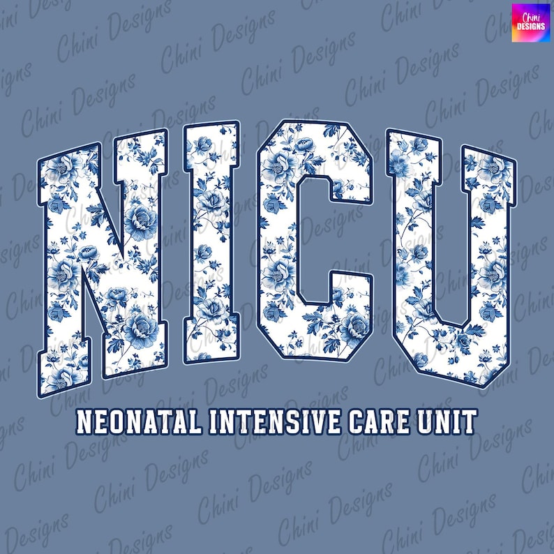 Floral NICU PNG, Chinoiserie NICU Nurse Png, Blue Nicu Dtf, Nicu Tshirt ...