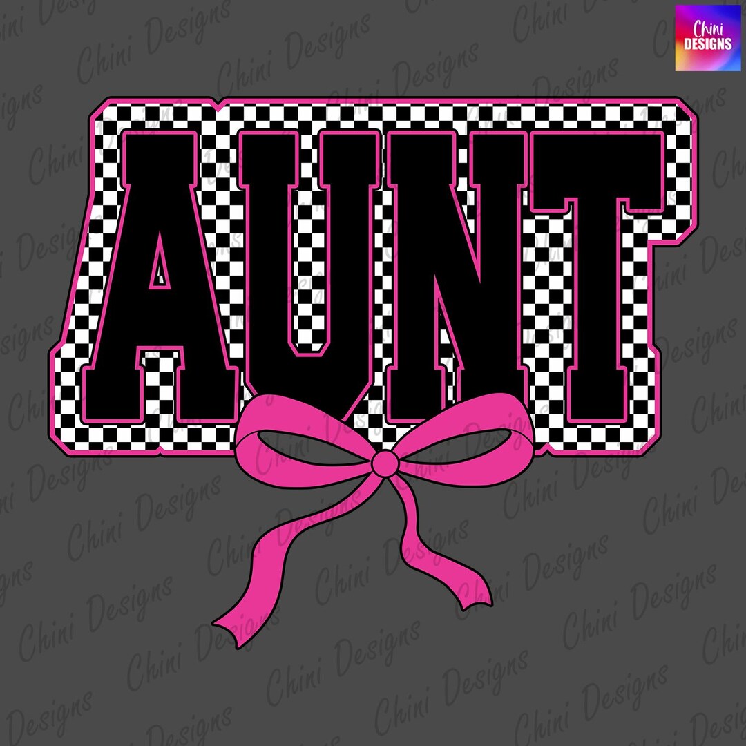 Checkered Aunt PNG, Coquette Aunt PNG, Bow Aunt DTF, Retro Aunt Design ...