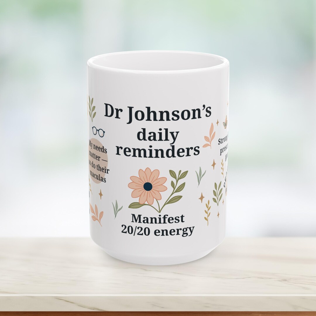 Custom Eye Doctor Affirmations Mug, Graduation Mug for Optometrist ...