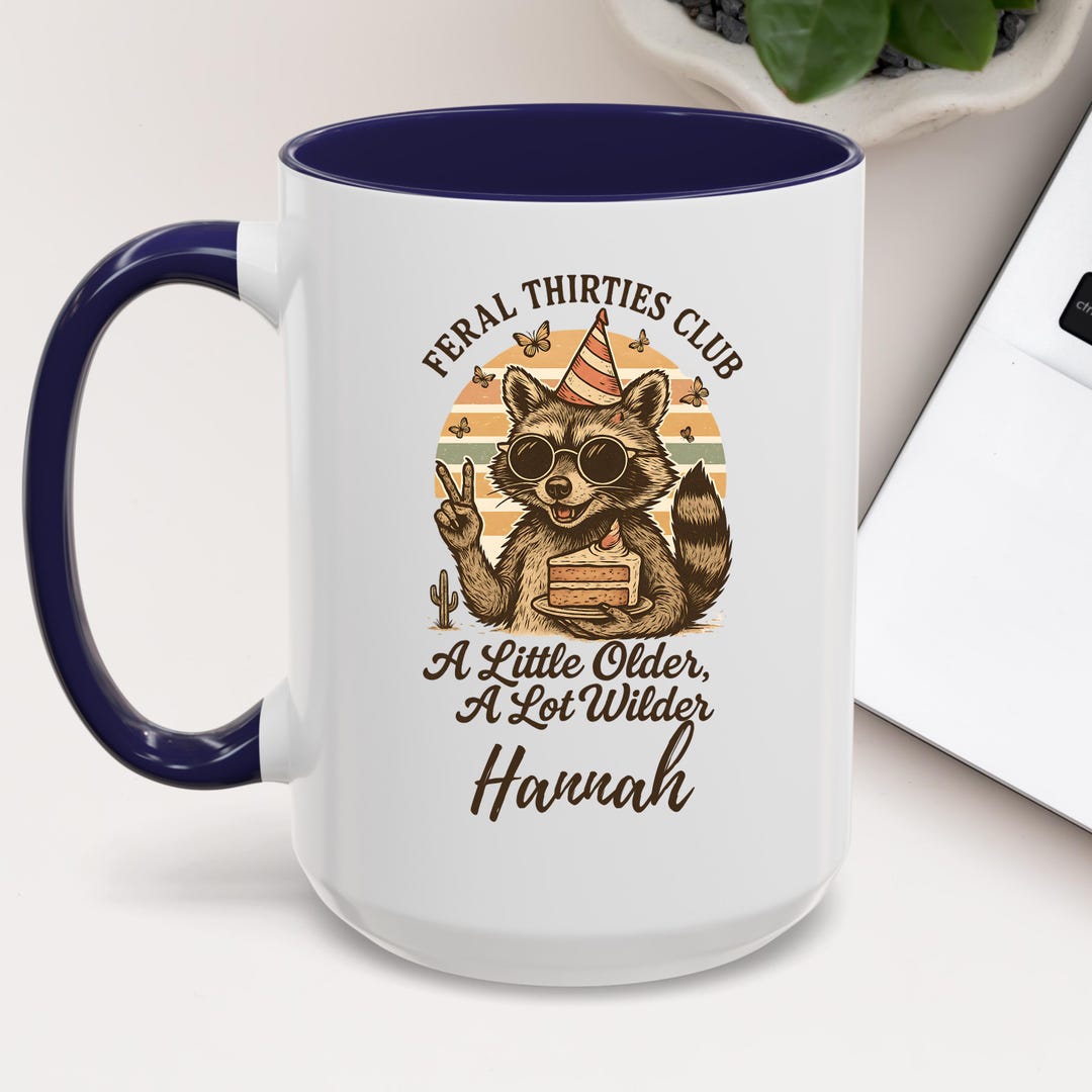 Personalized Feral Thirties Club Mug, Funny 30th Birthday Gift for Her ...