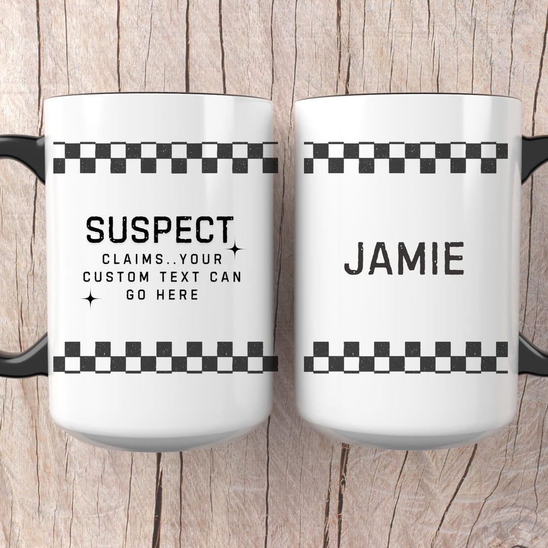 Funny Suspect Claims Physical Therapy Gift, Personalized Coffee Mug for ...