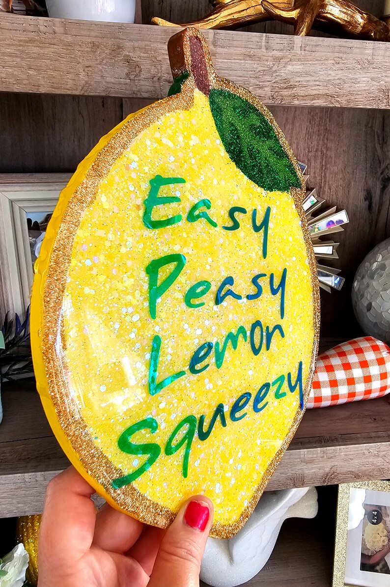 Easy Peasy Lemon Squeezing Glittery Lemon Wall Art With Epoxy Resin ...