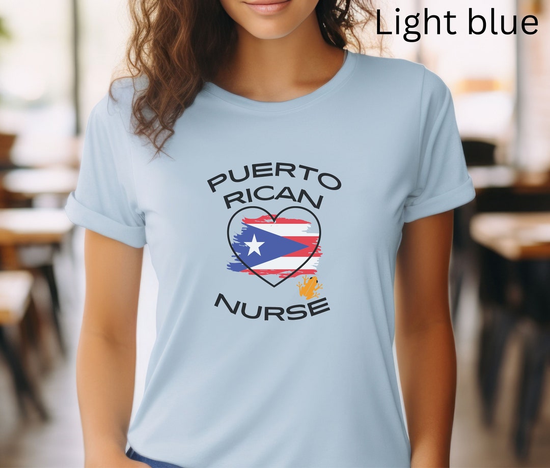 Puerto Rican Nurse Shirt Spanish Nurse Nurse Appreciation Shirt Puerto ...