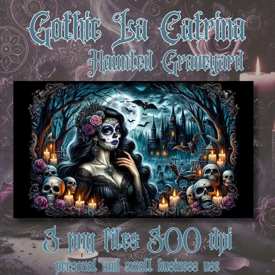 Gothic La Catrina Haunted Graveyard PNG Bundle | Dark Halloween Art ...