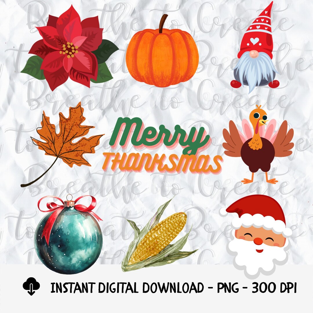 Happy Thanksmas Turkey PNG Digital Download, Merry Thanksmas ...