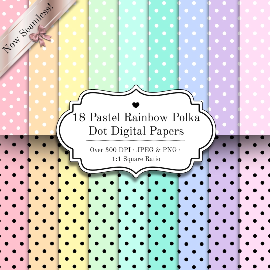 Pastel Rainbow Polka Dot Digital Papers | Seamless Printable Craft ...