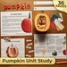 Pumpkin Unit Study Pumpkin Life Cycle Pumpkin Anatomy Montessori ...