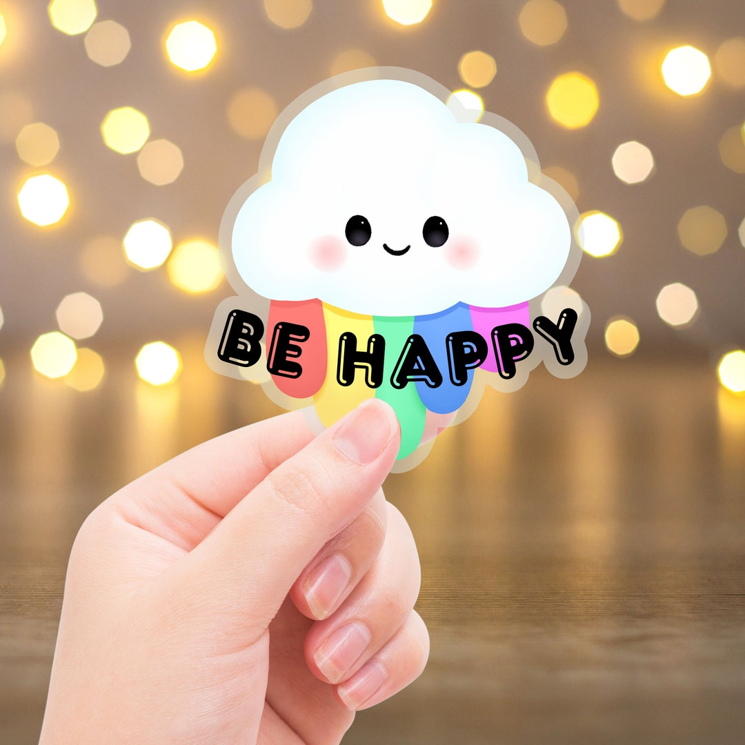 Be Happy Sticker, Rainbow and Clouds Sticker, Cheerful Sticker, Sticker ...