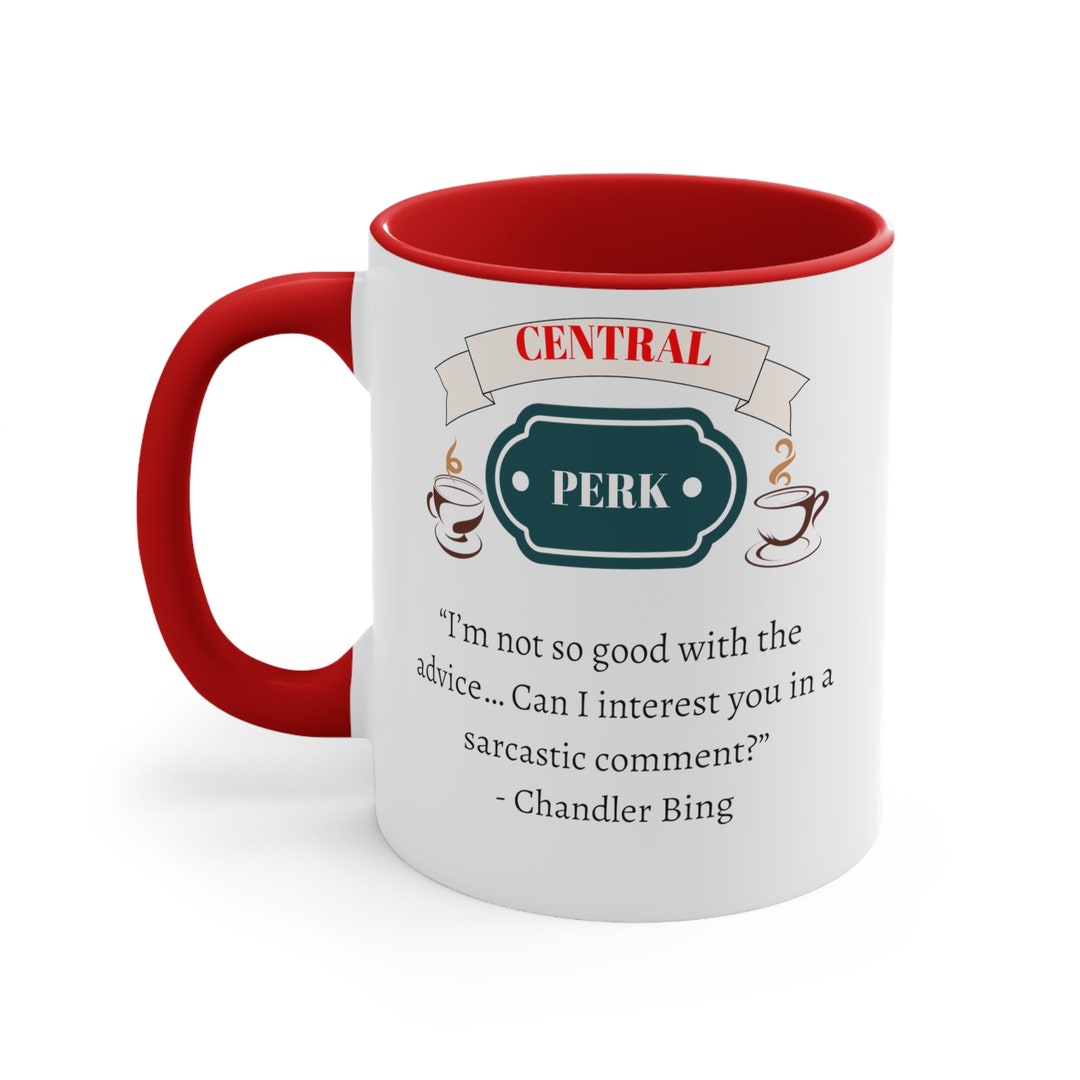 Central Perk Chandler Bing Accent Coffee Mug, 11oz - Etsy