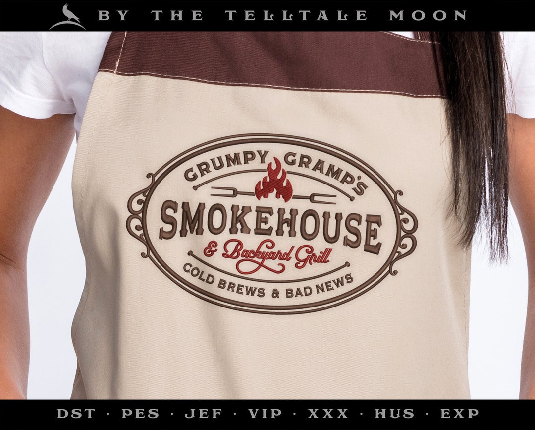 Embroidery: "grumpy Gramp's Smokehouse" Logo for Grandpa's Backyard ...