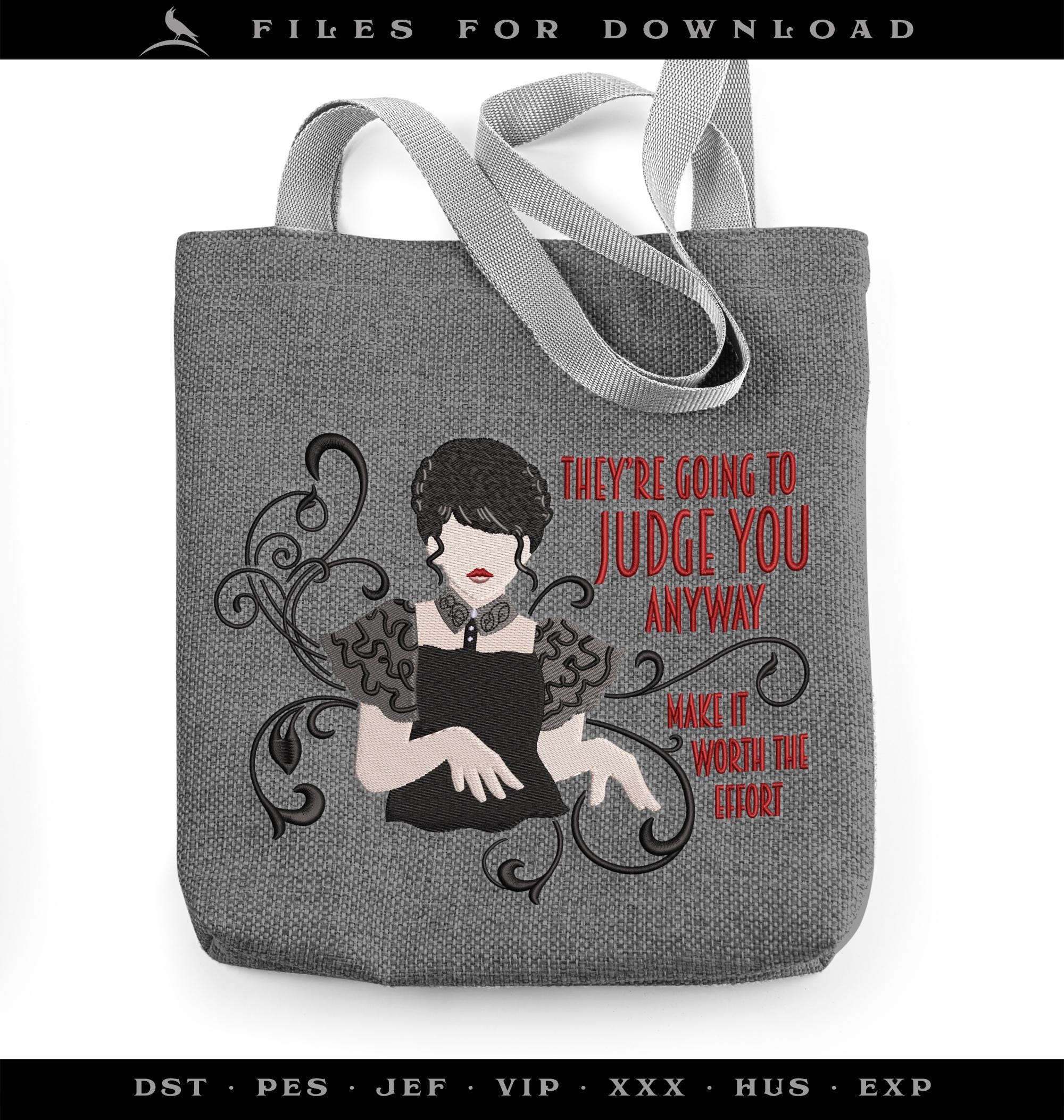 Gothic Dance Embroidery Design: "they're Going to Judge You Anyway ...