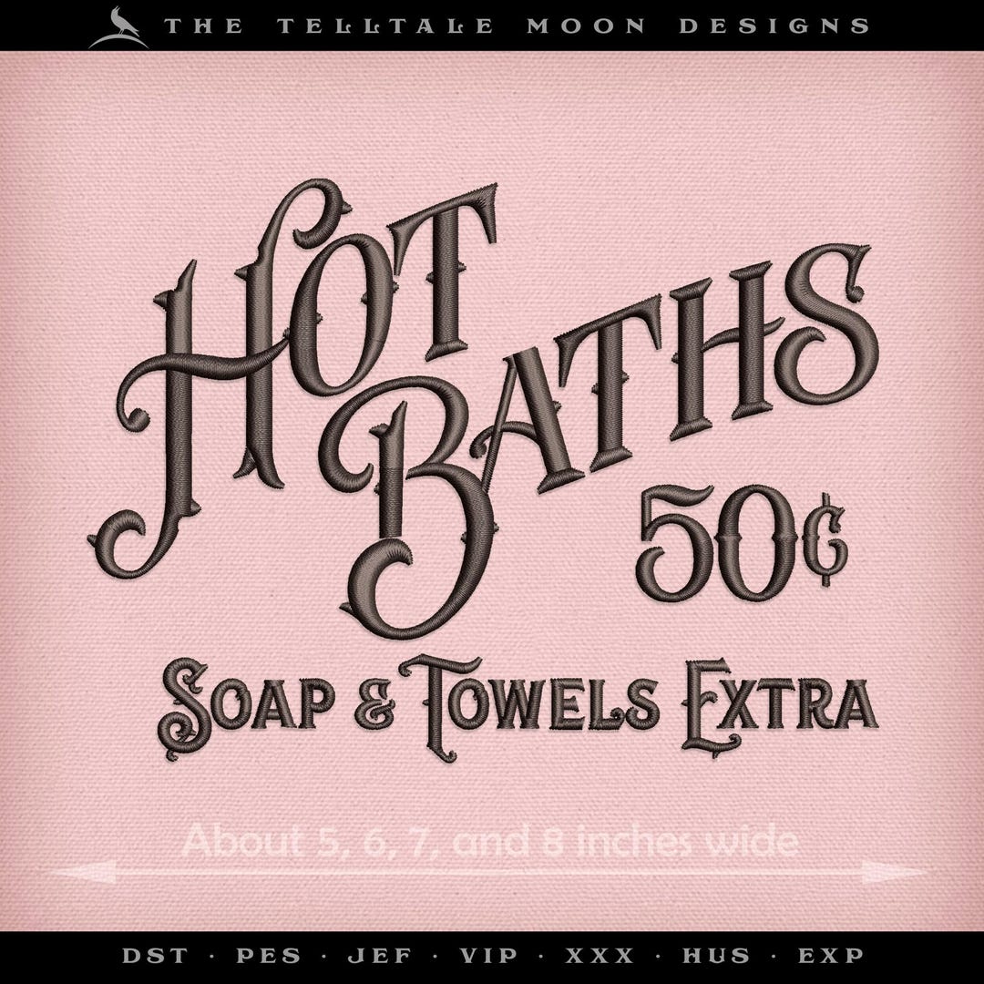 Hot Baths Vintage Sign Embroidery Design – Classic Typography – Four ...