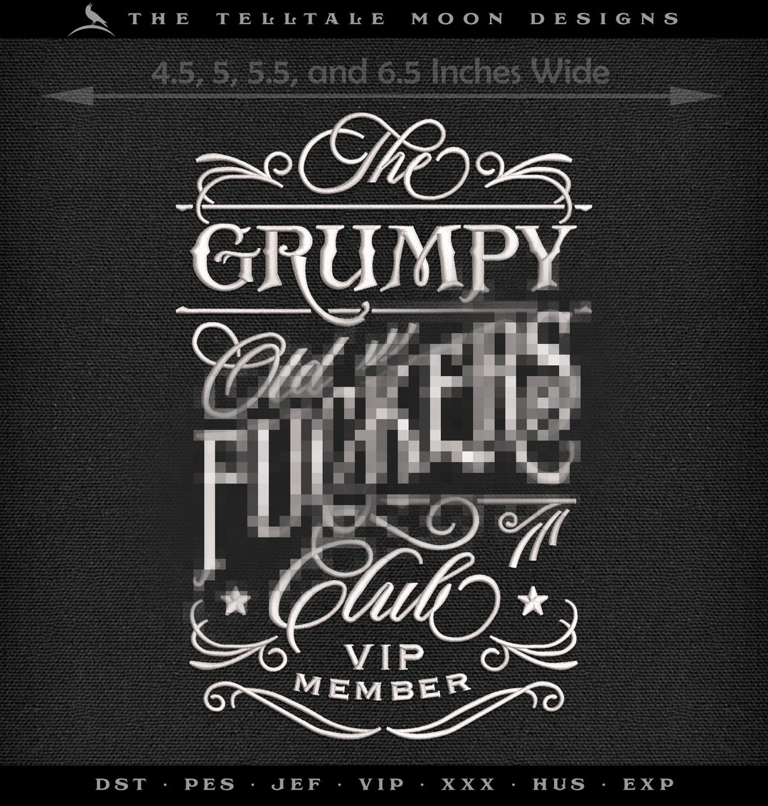 Grumpy Old Fuggers Embroidery Design: Humor Pattern (digital File) - Etsy