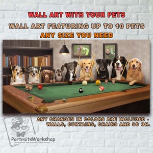 Custom Pet Portrait Dogs Playing Pool Personalized Dog Pool Table Art ...
