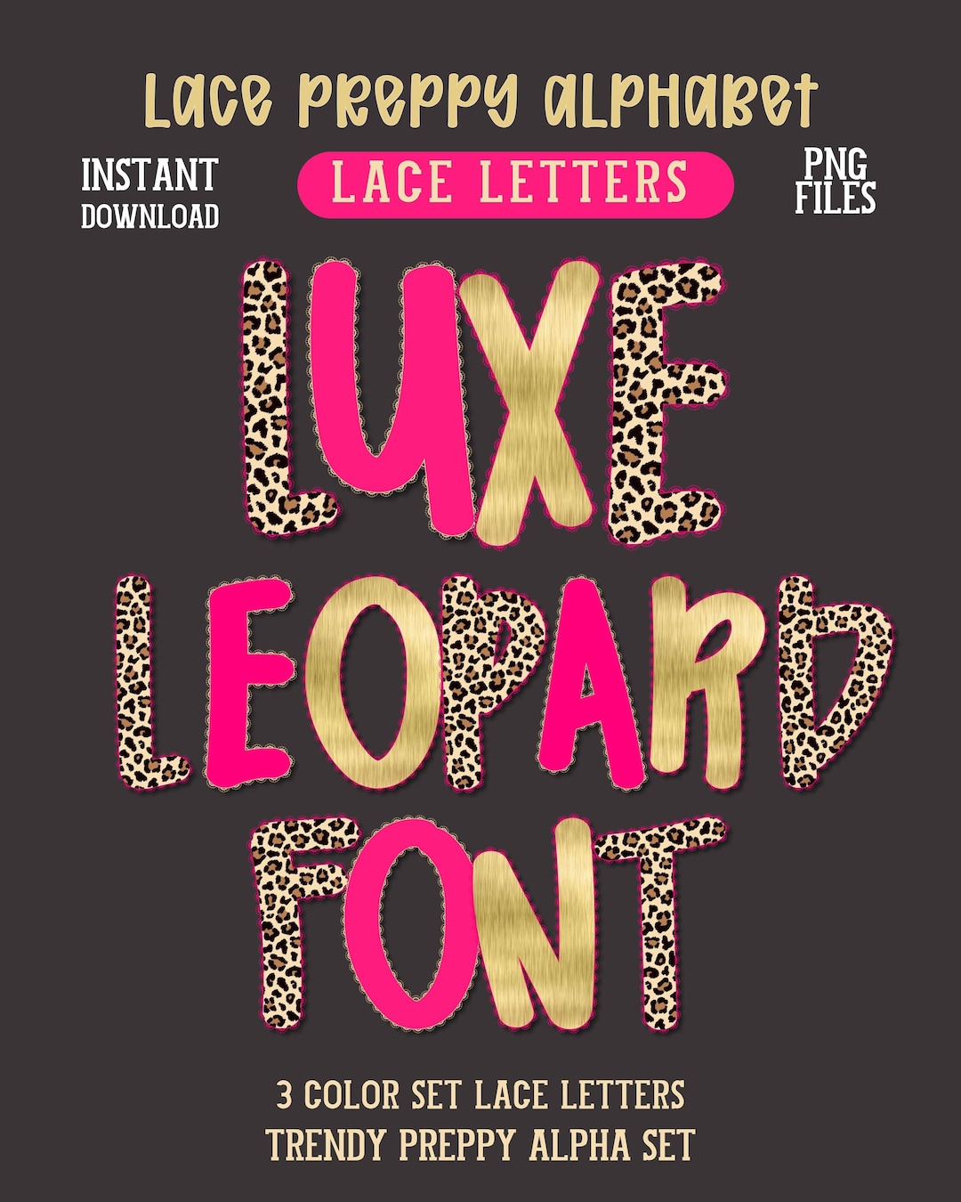 Lace Preppy Alpha Set PNG Leopard Pink Gold Letters Trendy Luxe ...