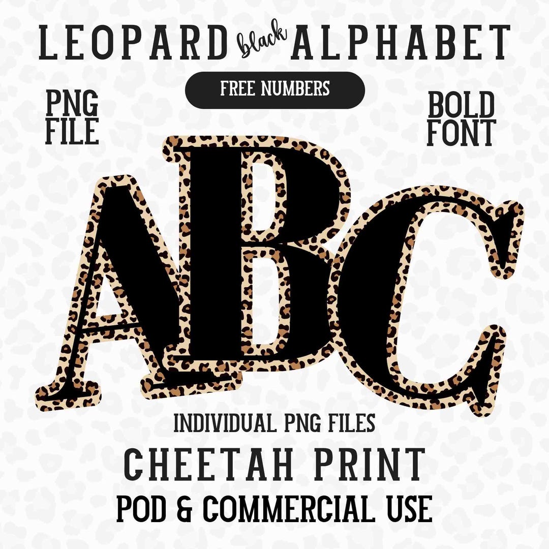 Leopard Alphabet PNG Cheetah Print Letters Bold Animal Print Font ...