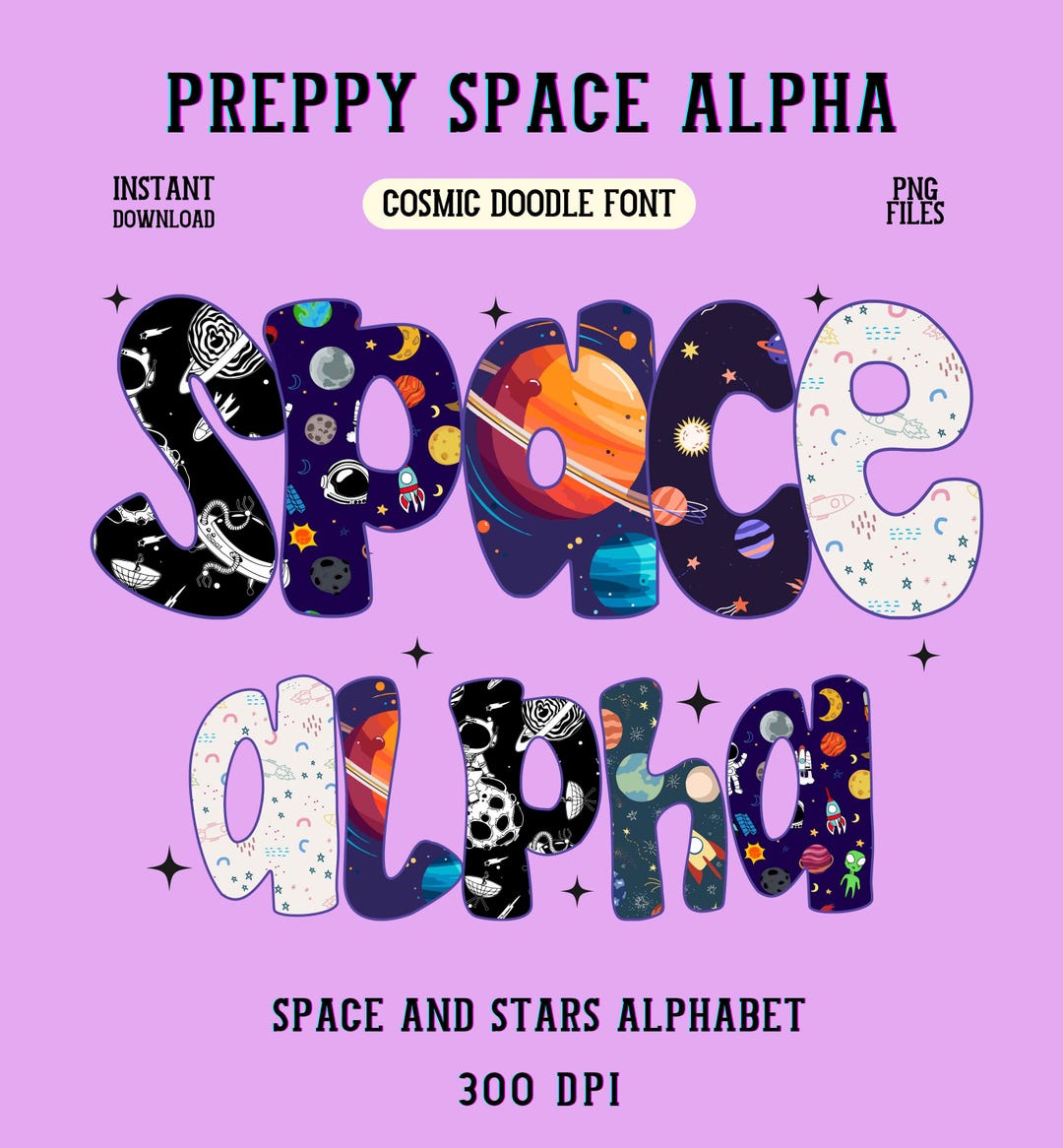 Preppy Space Alphabet PNG Space & Stars Letter Set Cosmic Bubble ...
