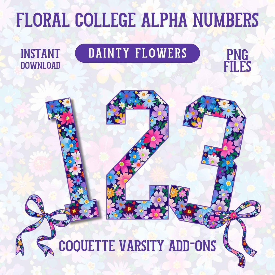 Floral Alpha Numbers Add on PNG Ditsy Purple Varsity Numbers Coquette ...