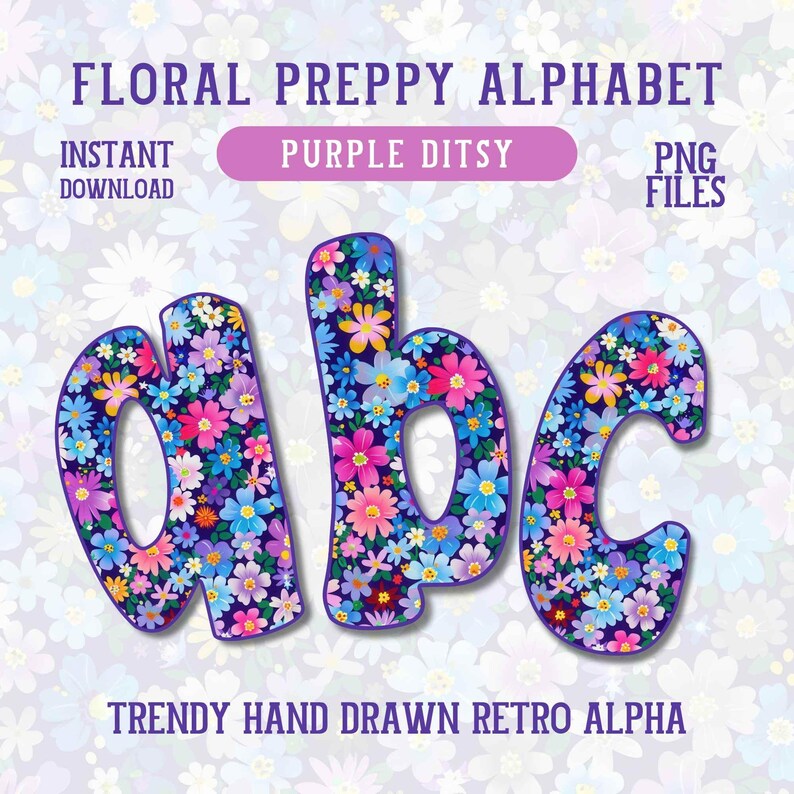 Floral Preppy Alphabet PNG, Purple Ditsy Retro Letters, Trendy Hand ...