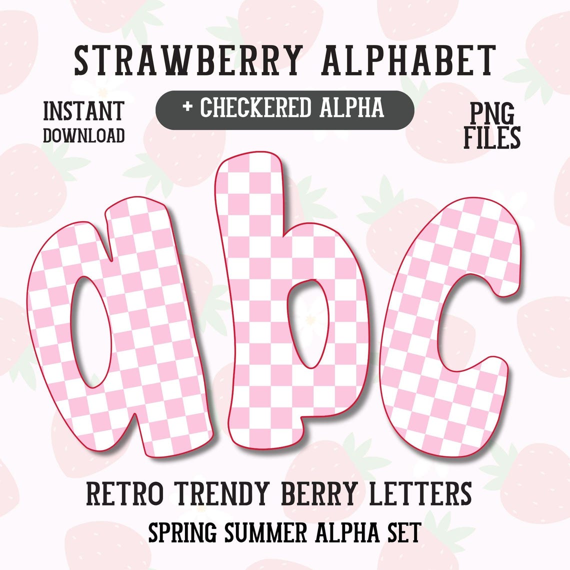 Strawberry Alphabet Png Summer Letter Bundle Coquette Berry Checkers ...