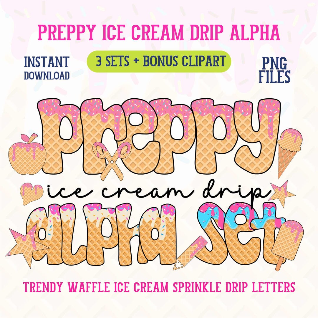 Preppy Drip Alpha Pack Back to School Ice Cream Drip Letters Sprinkle ...