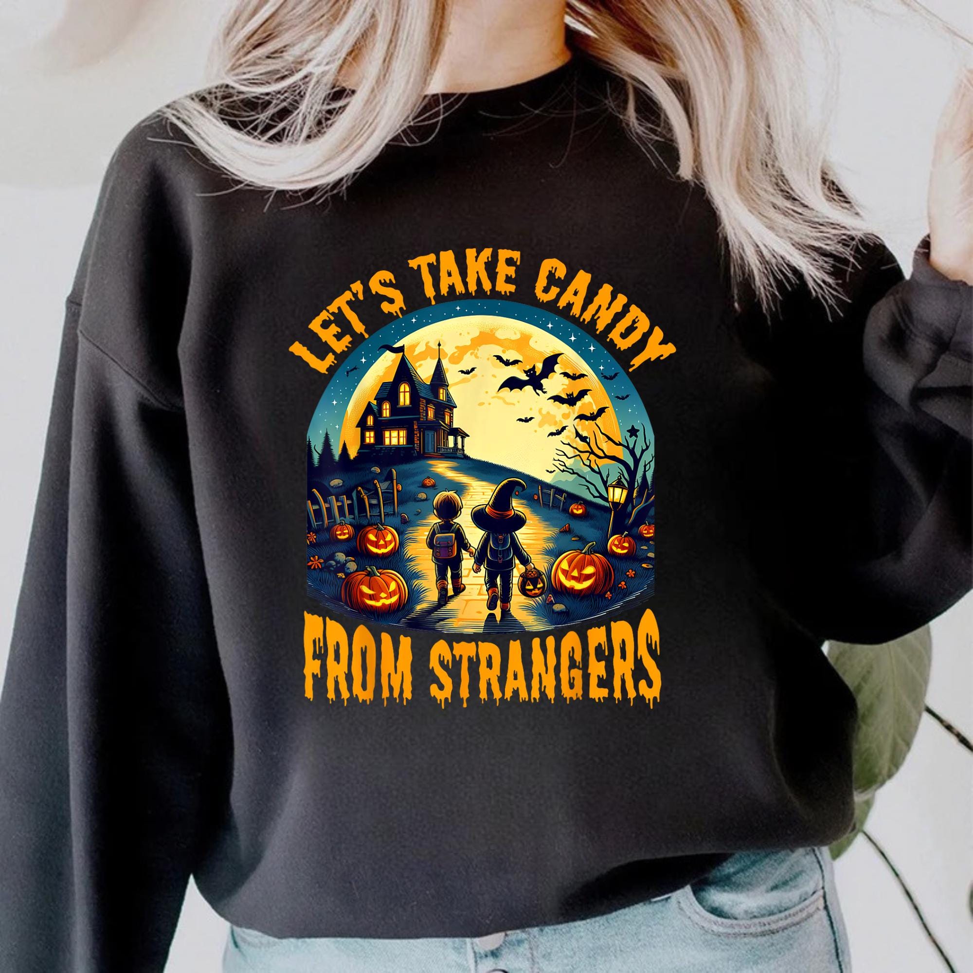 Let's Take Candy From Strangers Funny Halloween Spooky Night, Retro ...