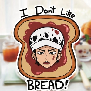 I Don't Like Bread! Sticker - Etsy