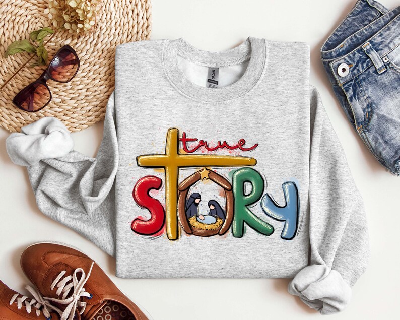 True Story Shirt, Christmas Shirt, True Story Sweatshirt, Family ...