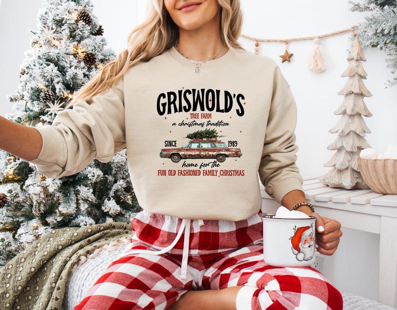 Griswolds Sweatshirt, Griswolds Tree Farm Shirt, Fun Old Fashioned ...