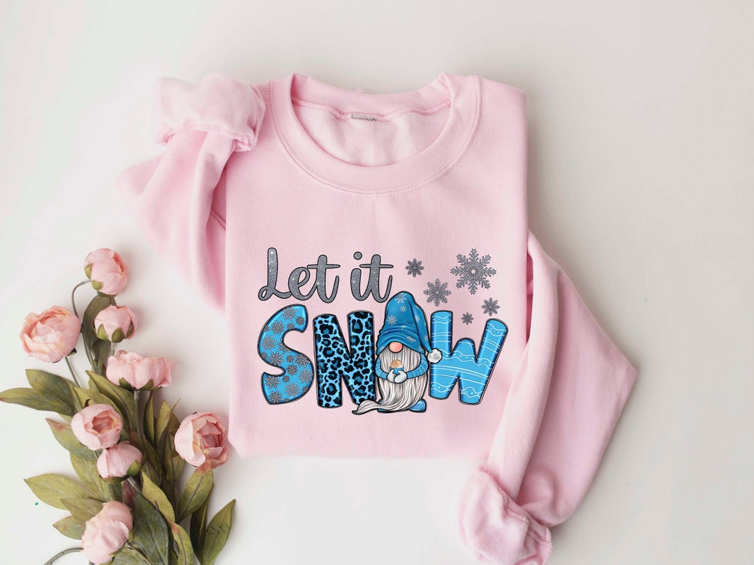 Let It Snow Sweatshirt, Christmas Sweatshirt, Christmas Gift, Gift for ...