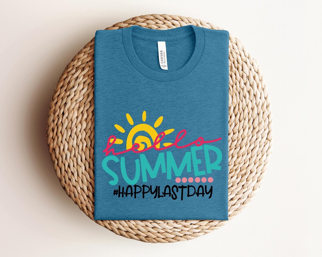 Last Day of School, Hello Summer Happy Last Day of School Shirts, Hello ...