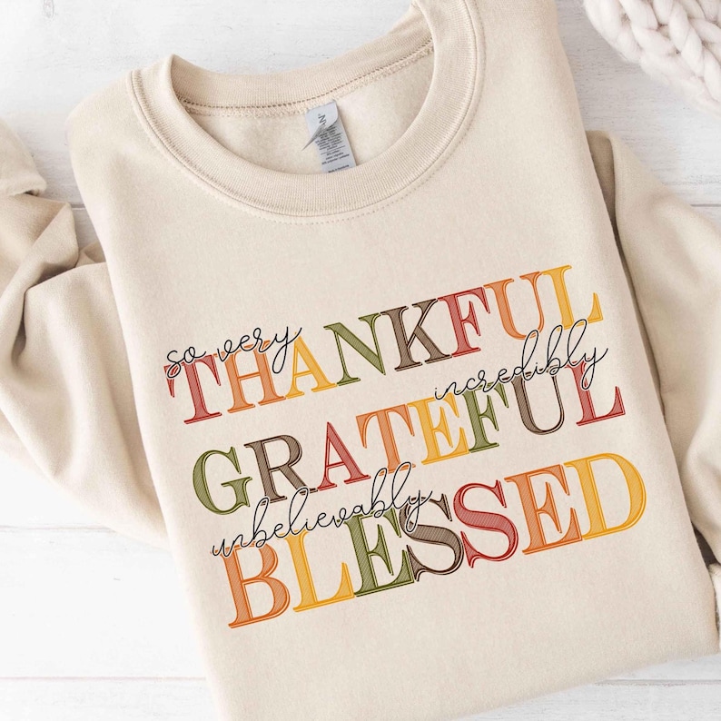 Thankful Grateful Blessed Sweatshirt, Thanksgiving Sweaters, Fall ...