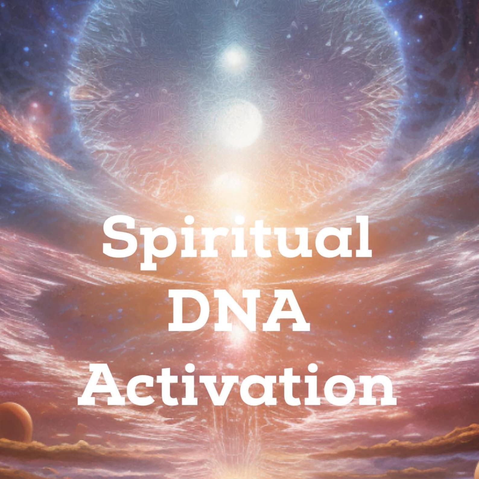 Spiritual DNA Activation, Divine Code Awakening for Soul Alignment ...
