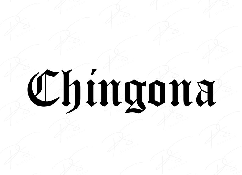 Chingona PNG Spanish - Etsy
