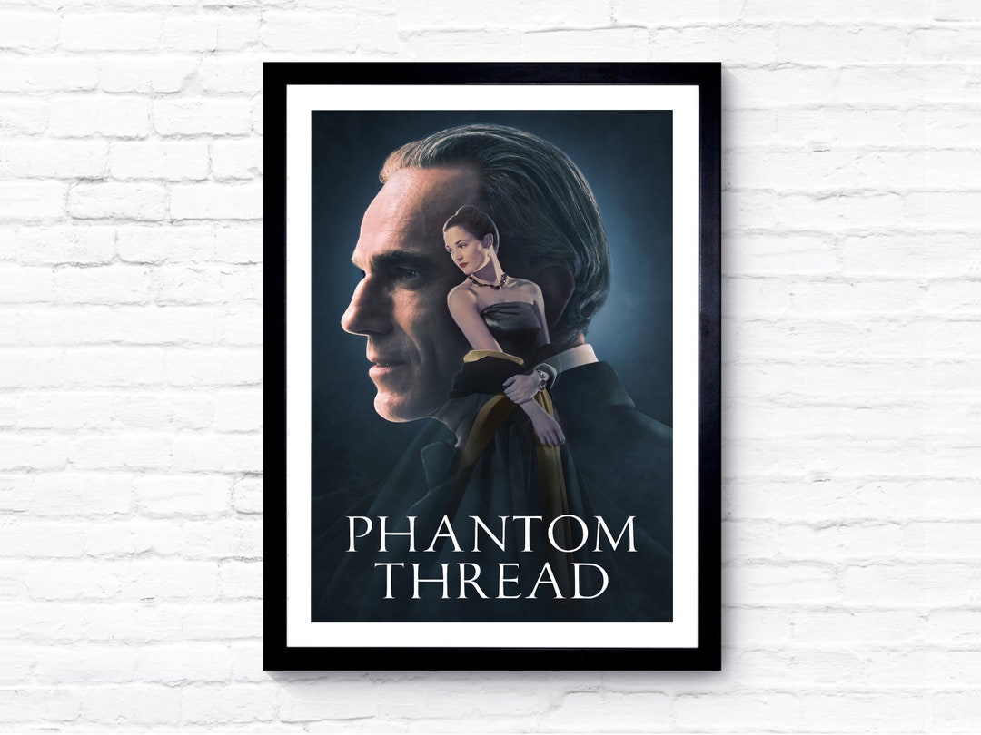 Phantom Thread - 2017 - Movie Poster - Film Poster - Cinema Poster - A1 ...