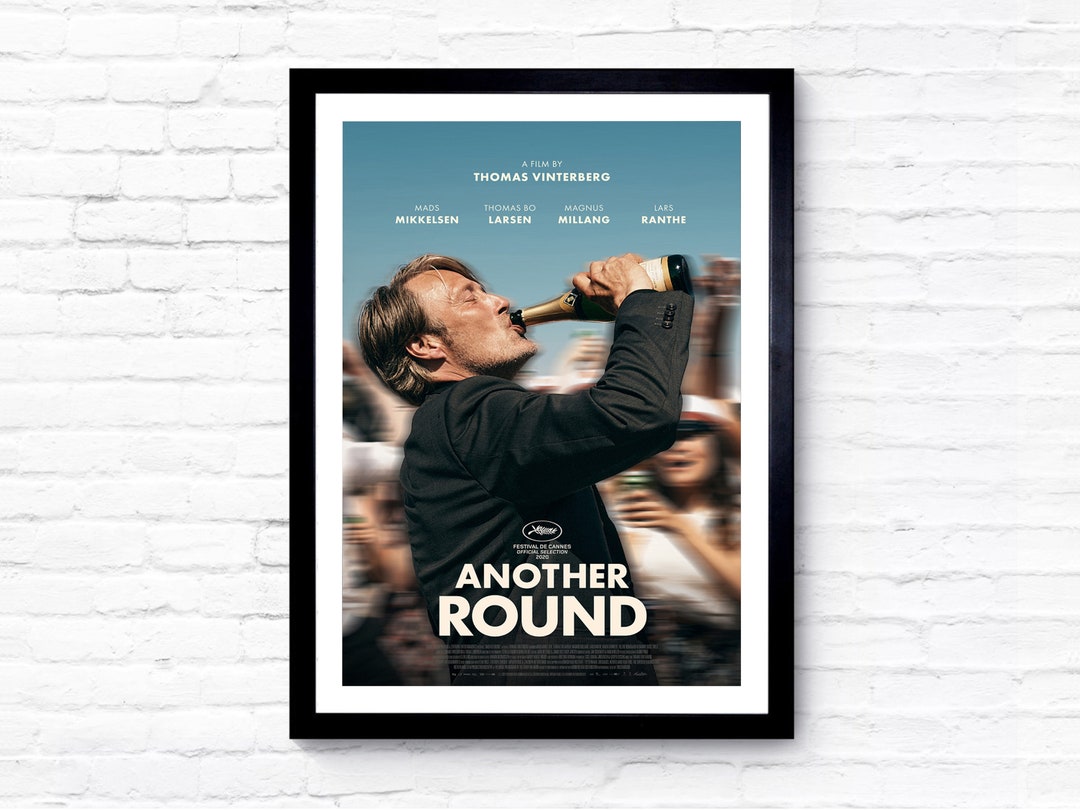 Another Round - 2020 - Movie Poster - Film Poster - Cinema Poster - A1 ...