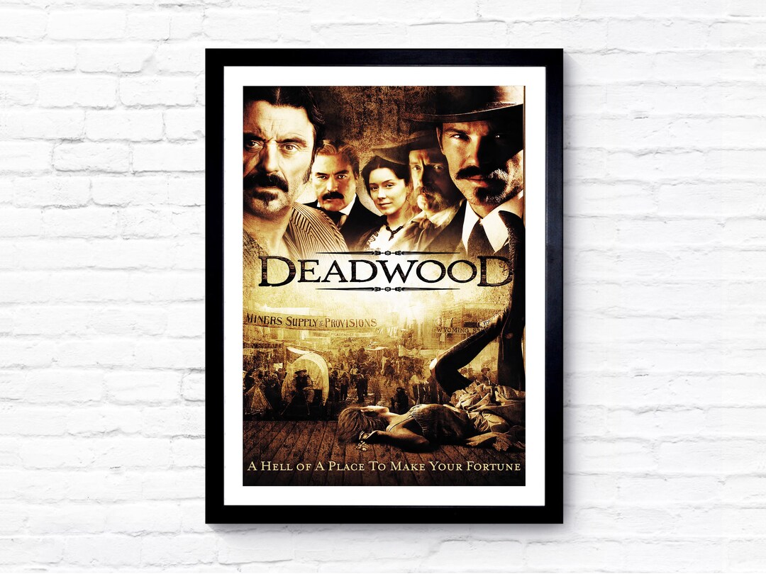 Deadwood - 2004 - TV Series - Movie Poster - Film Poster - Cinema Poster - A1/A2/A3/A4/A5 - Etsy