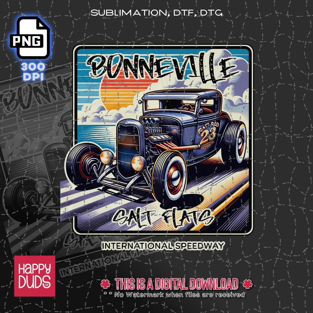Bonneville Salt Flats - Vintage Hot Rod Sublimation Design, Rat Rod Car ...