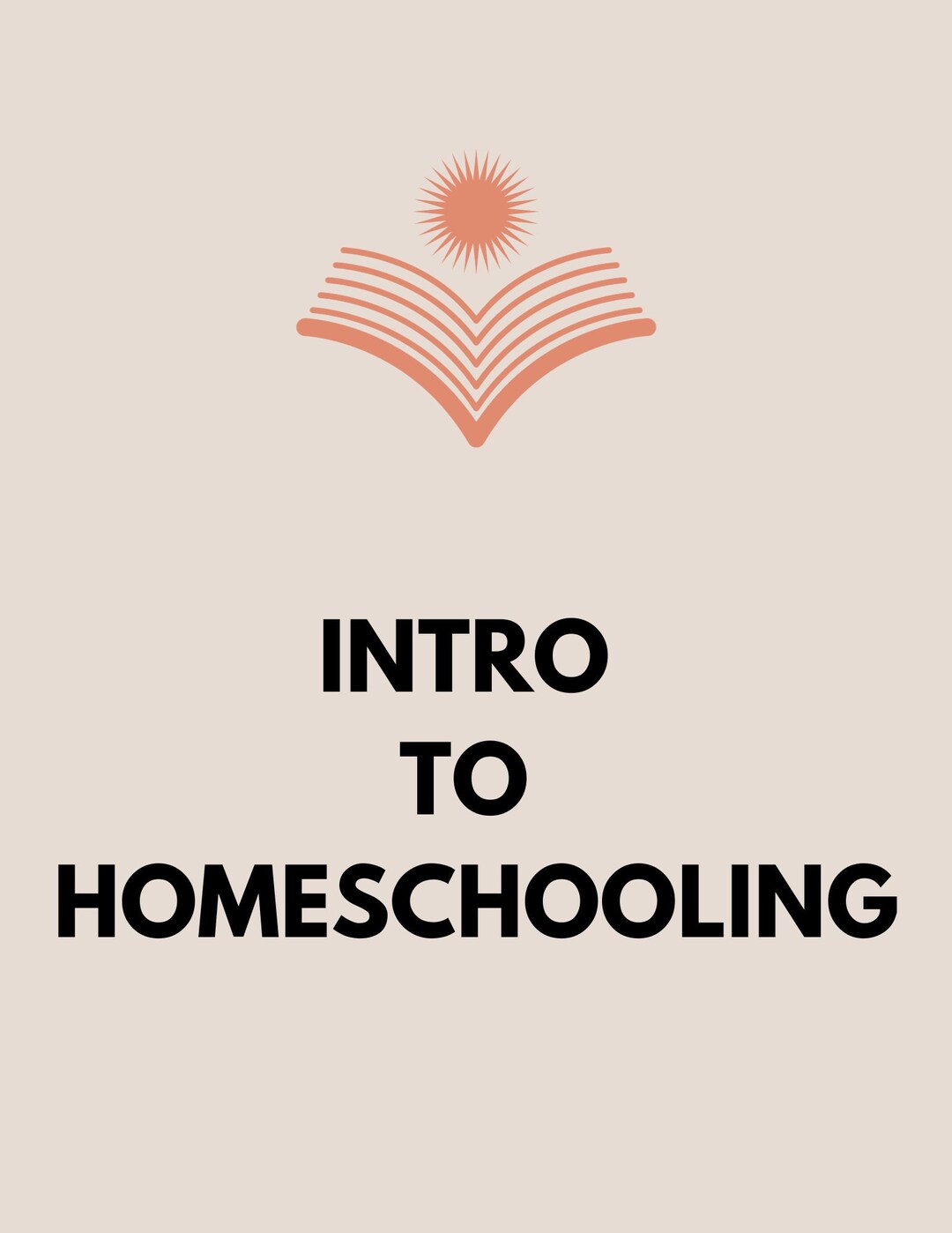 Intro to Homeschooling E-book A Guide of Information for the Beginning ...