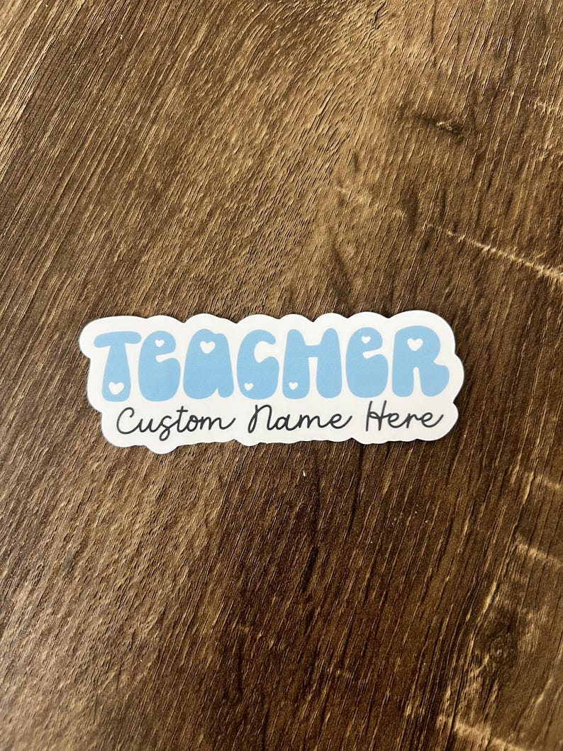 Personalized Teacher Sticker | Custom Teacher Stickers | Designed for ...