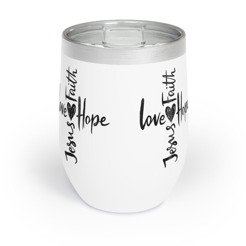Christian Wine Tumbler With Cross Design, Faith, Love, Hope, Jesus ...