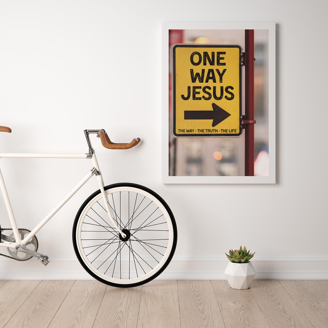 Digital Christian Traffic Sign Poster, Minimalist One Way Jesus Home ...