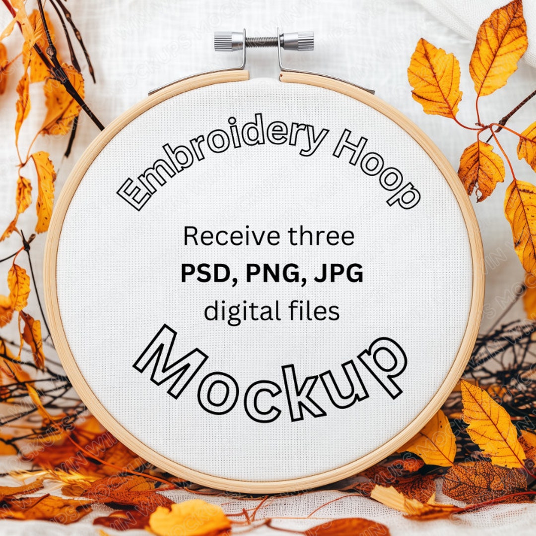 Embroidery Hoop Mockup, Embroider Mockup, Stitch Mock-up, Sewing Mockup ...