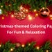 Festive Christmas Coloring Pages | Fun Holiday Scenes With Santa, Elves ...
