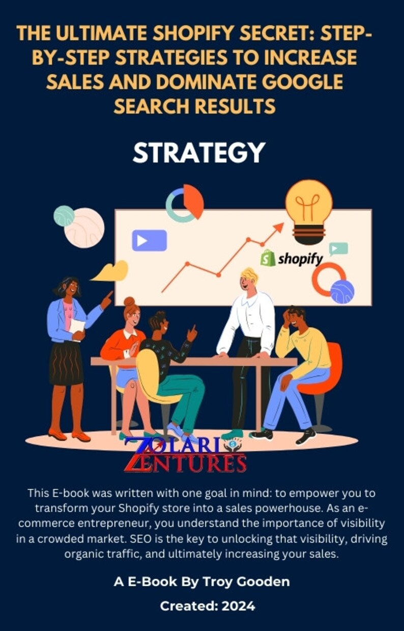 The Ultimate Shopify Secret- Step-by-step Strategies to Increase Sales and Dominate Google ...